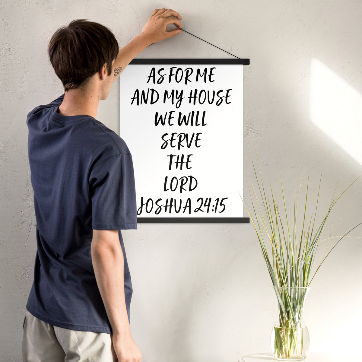 As for me and my house we will serve the Lord Joshua 24:15 Poster with ...